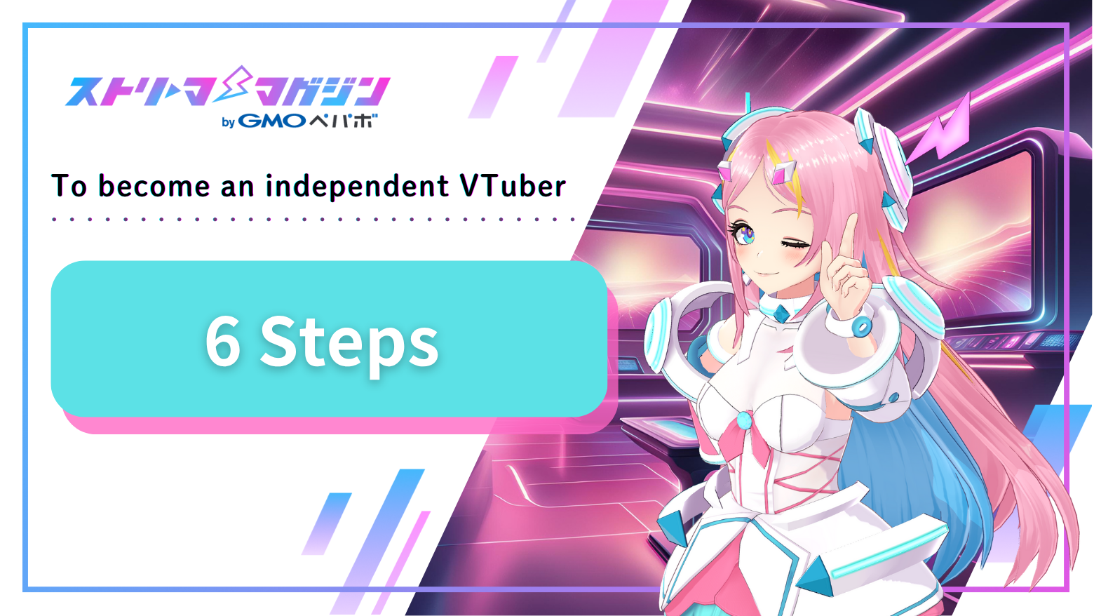 How to Become an Independent VTuber: Steps, Costs, and Tips for Success | Streamer Magazine