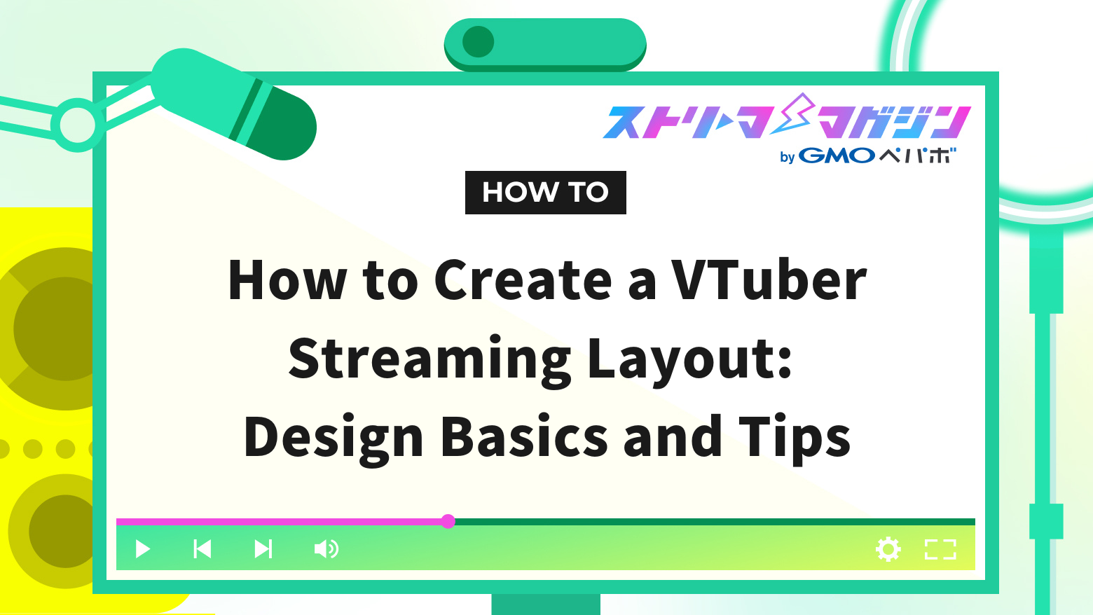 How to Create a VTuber Streaming Layout: Design Basics and Tips ...