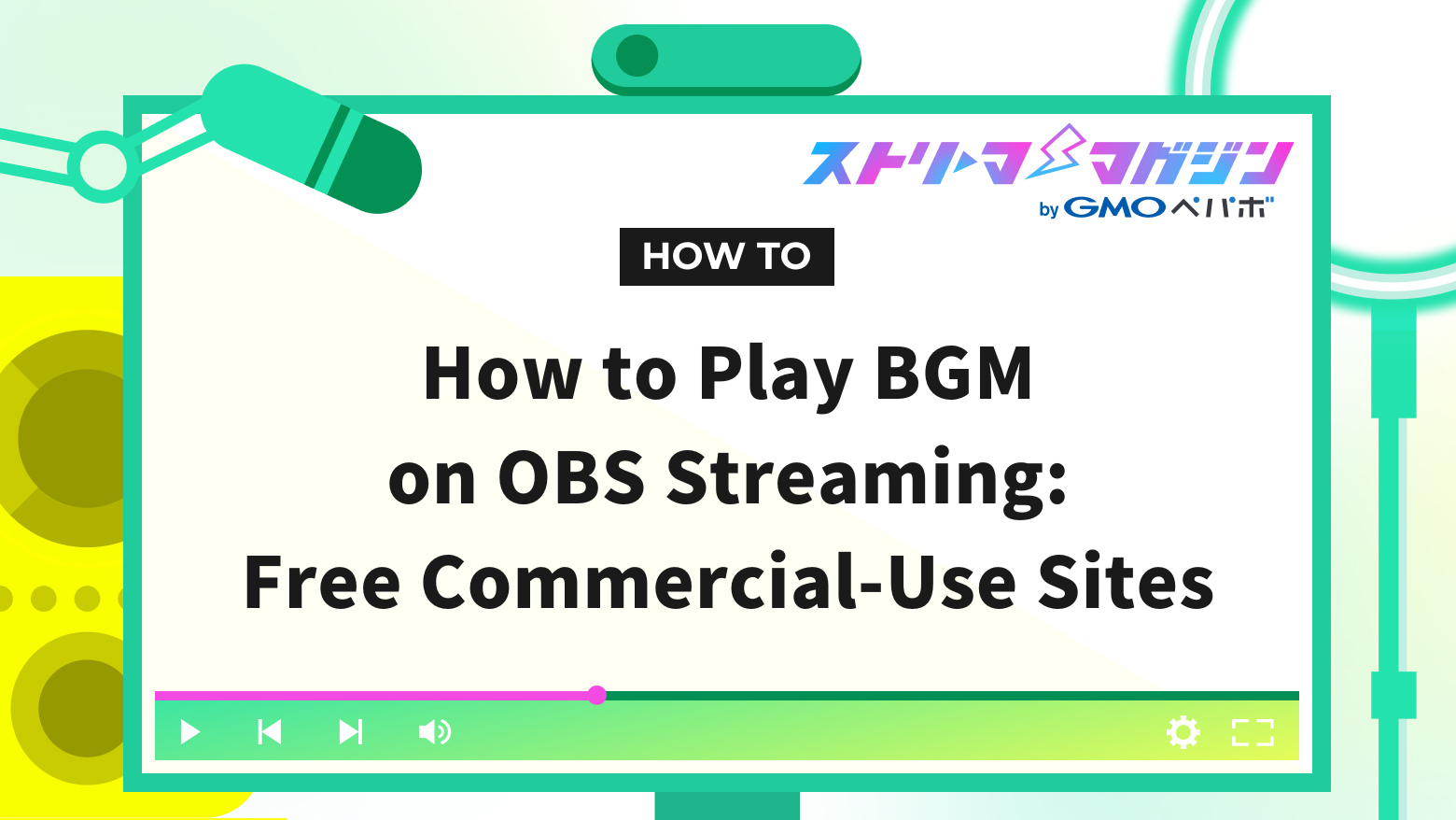 How to Play BGM on OBS Streaming: Free Commercial-Use Sites | Streamer ...