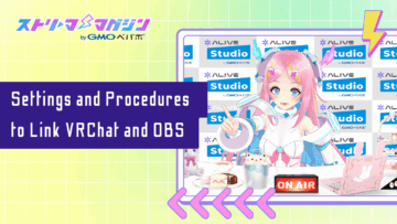 Beginner's Guide to Streaming VRChat on OBS: Best Settings & Tips | Streamer Magazine