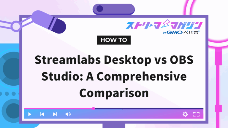 Streamlabs Desktop vs OBS Studio: A Comprehensive Comparison | Streamer ...
