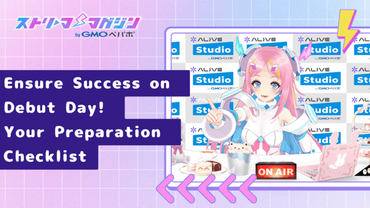 VTuber Launch Guide: Key Preparations for a Successful Debut ...