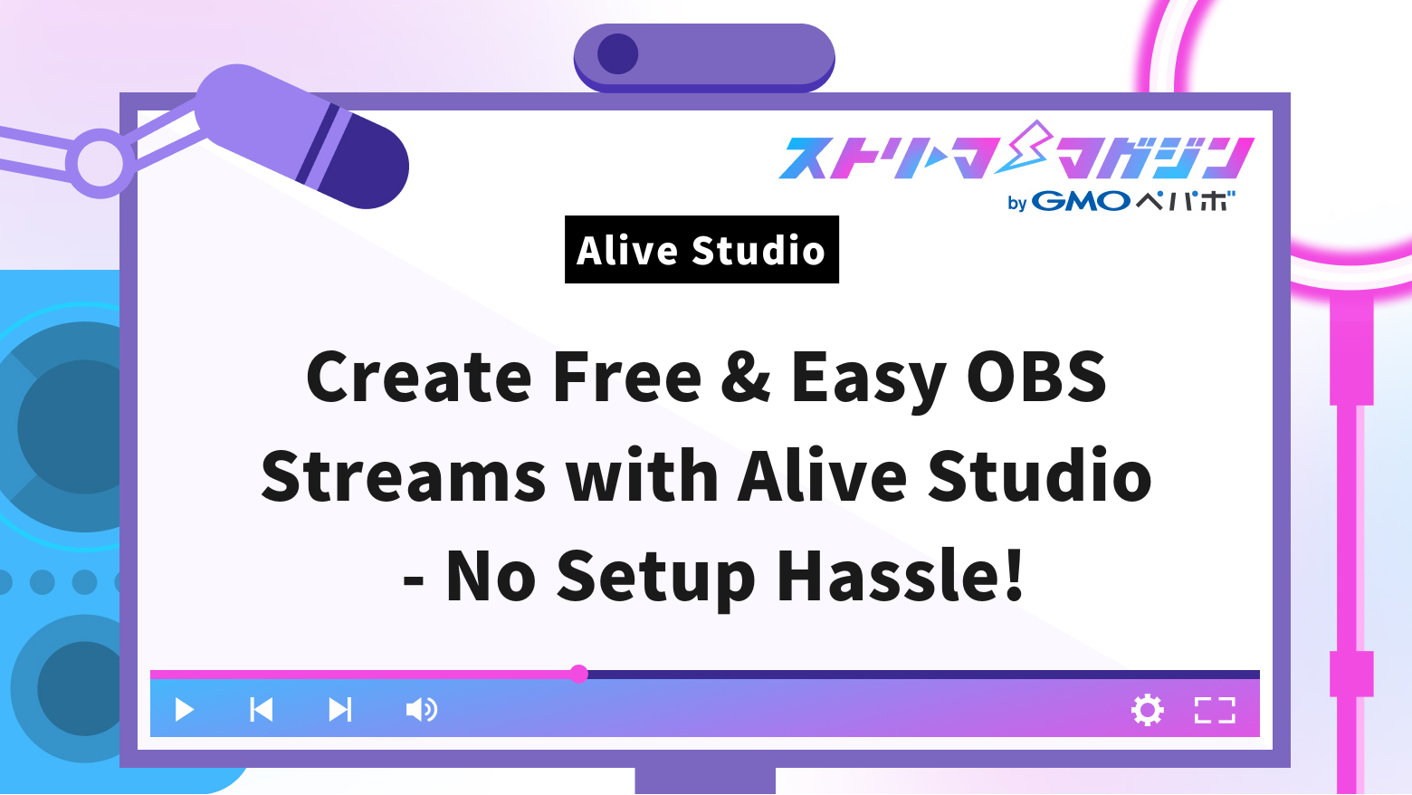 Create Free & Easy OBS Streams with Alive Studio - No Setup Hassle ...