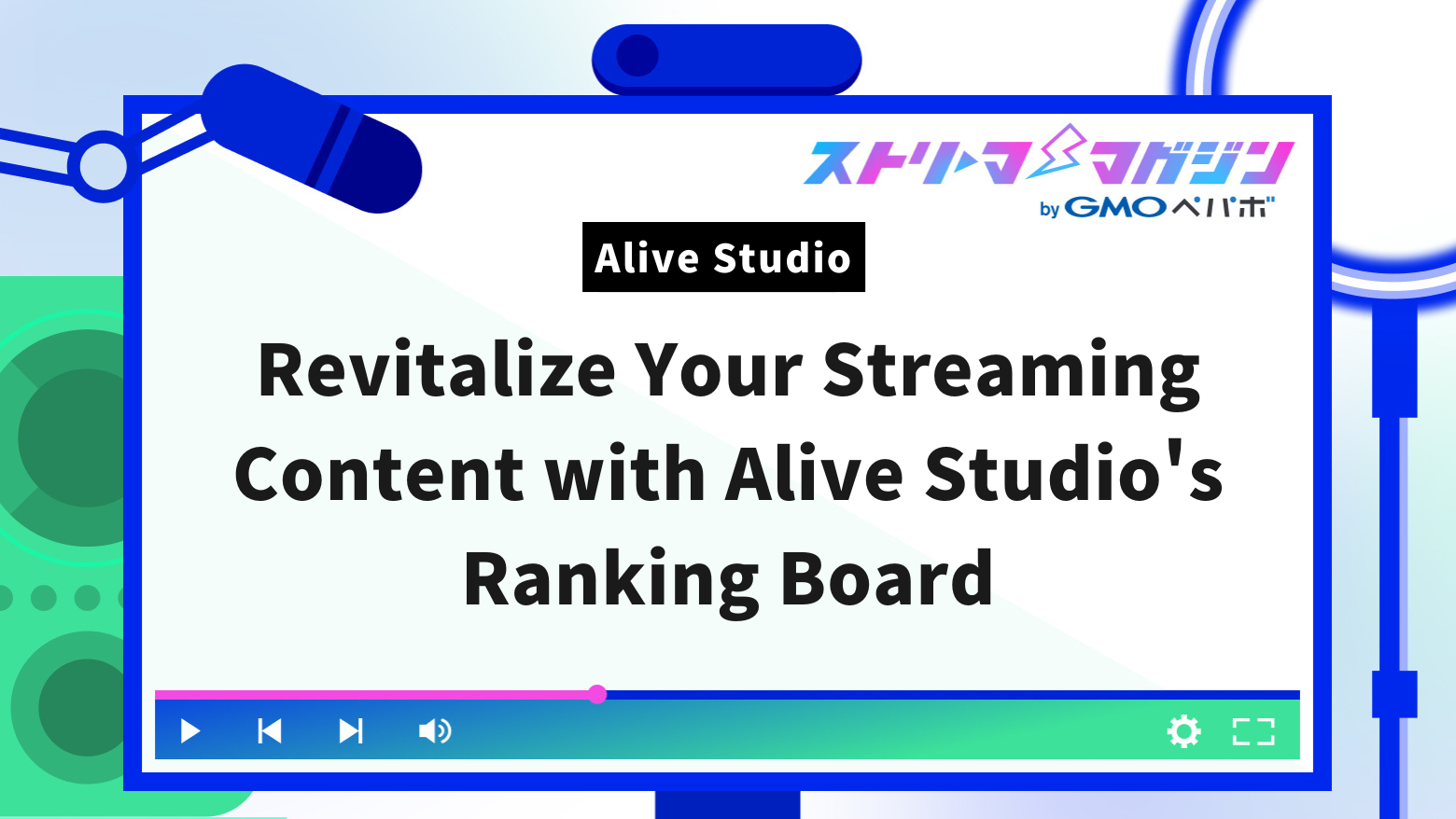 Revitalize Your Streaming Content with Alive Studio's Ranking Board ...