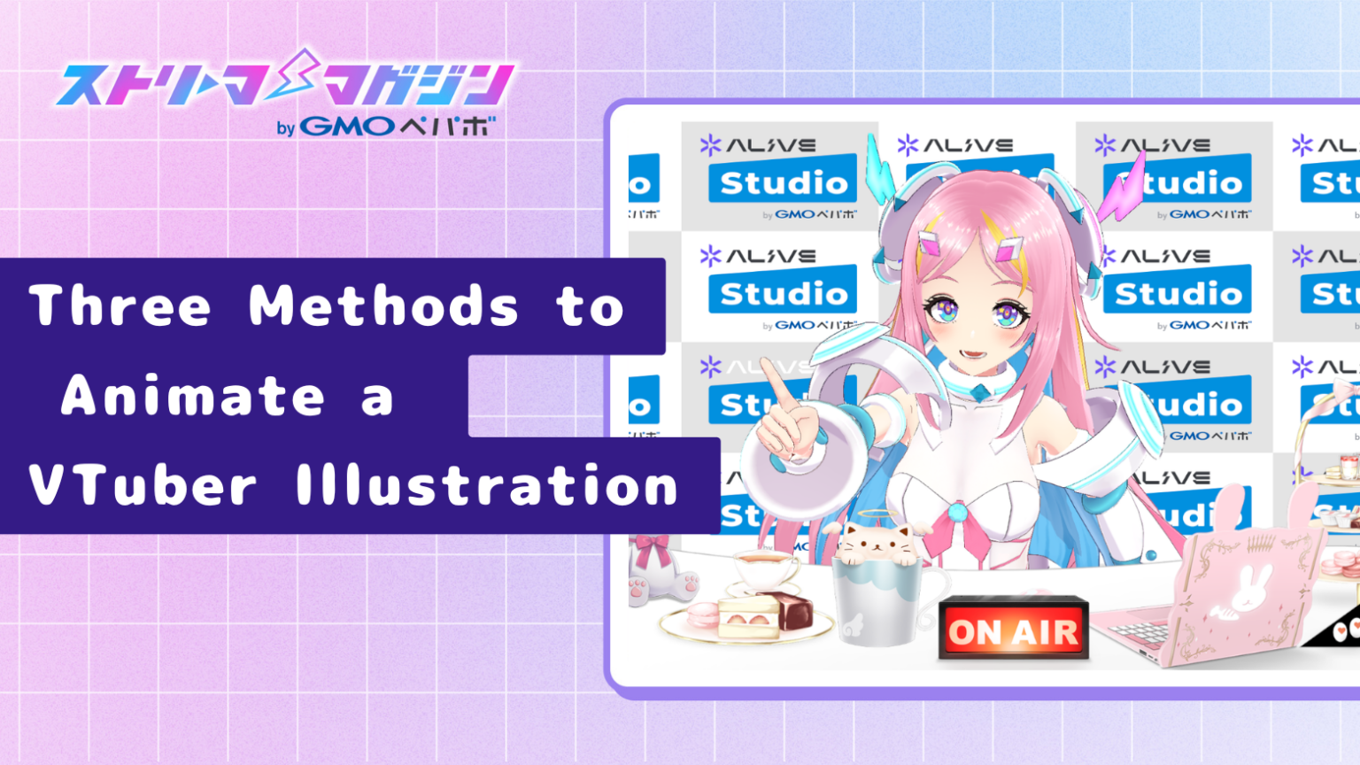 How to Animate VTuber Illustrations: 3 Beginner-Friendly Methods ...